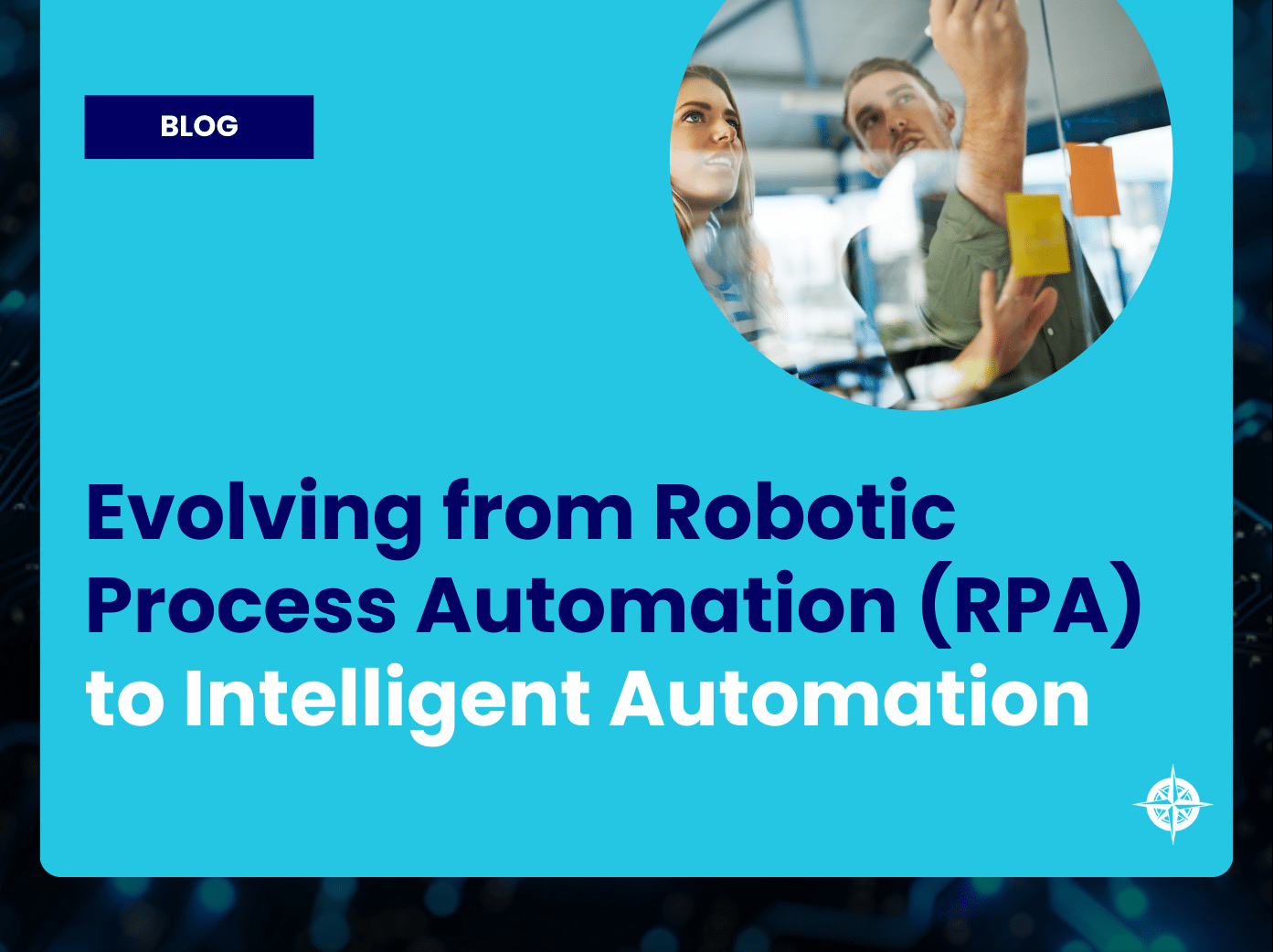 Evolving from Robotic Process Automation (RPA) to Intelligent ...